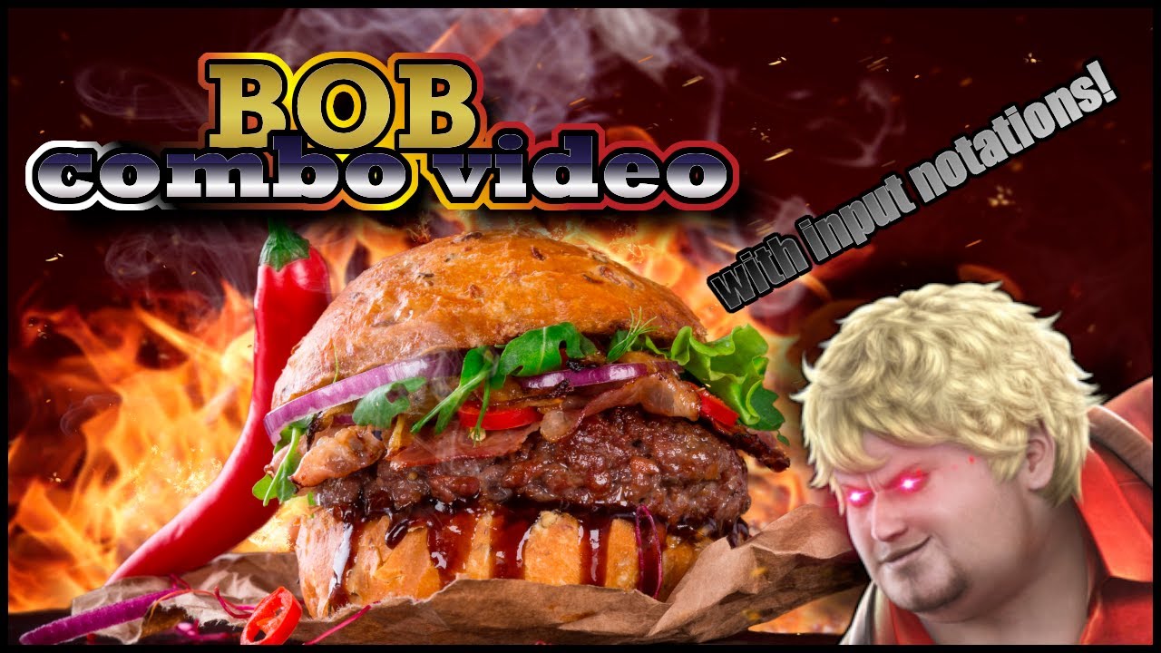 Bob Tekken 7 combo video with notations. (Season 4) - Tekken 7 - YouTube