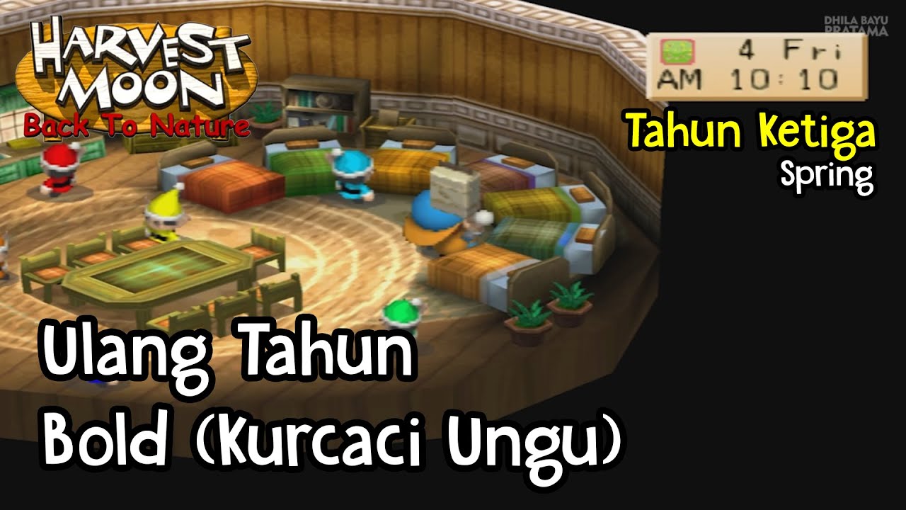 4 Spring Ulang Tahun Bold (Kurcaci Ungu) Harvest Moon Back To Nature - YouTube