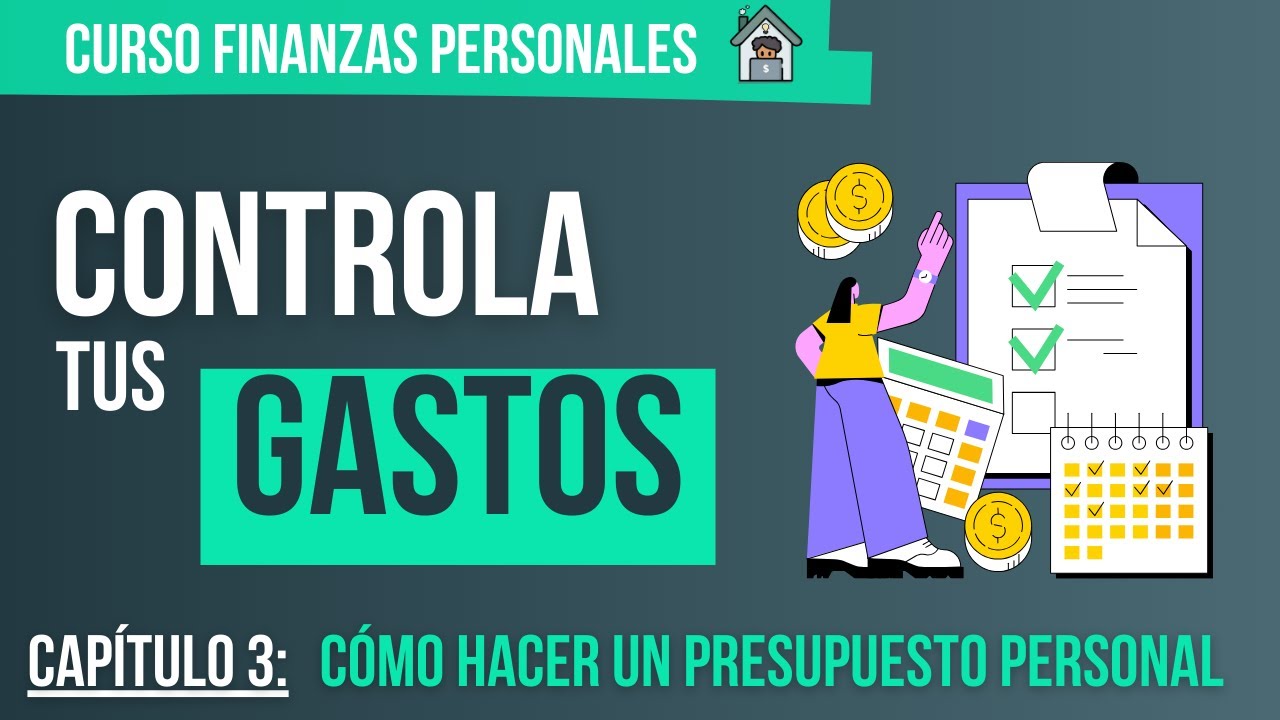 Cómo hacer un Presupuesto Personal Paso a Paso | Curso Finanzas ...