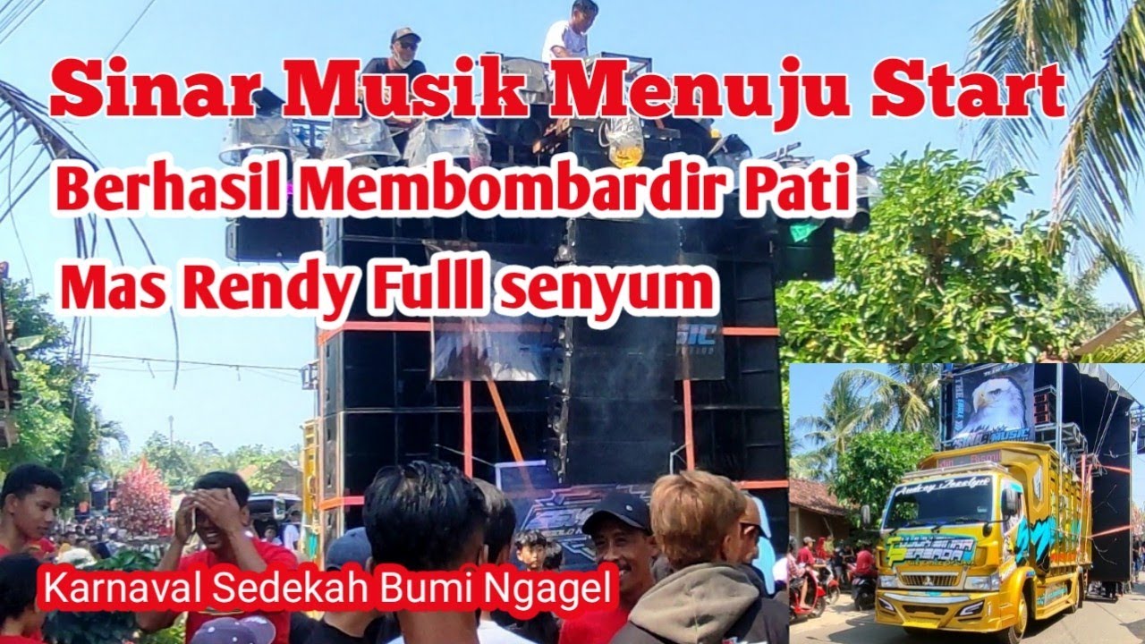 SINAR MUSIK BERHASIL MEMBOMBARDIR PATI JATENG // BOS RENDY FULL SENYUM ...