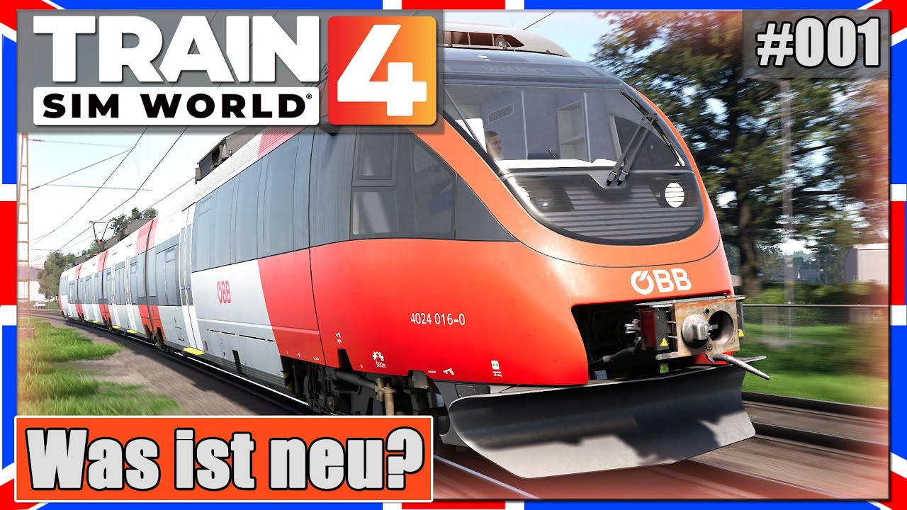 Train Sim World 4 | NEUE STRECKEN und ZÜGE! | Österreich? | ÖBB | TSW 4 ...