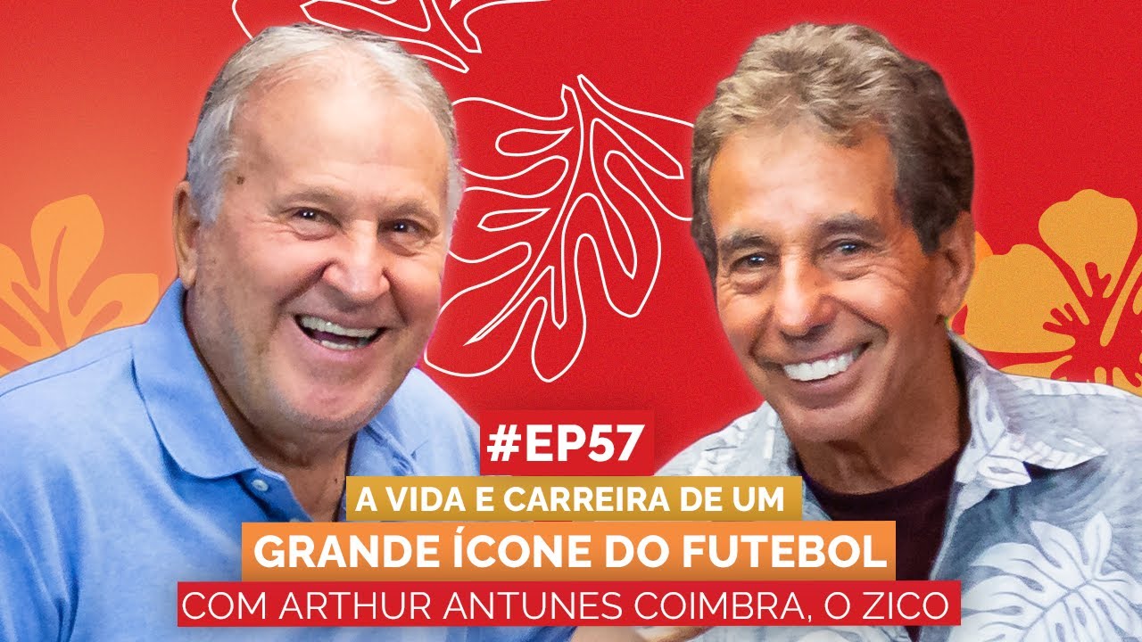 ZICO | O ETERNO ÍDOLO DO FLAMENGO | Aloha Podcast #57 - YouTube