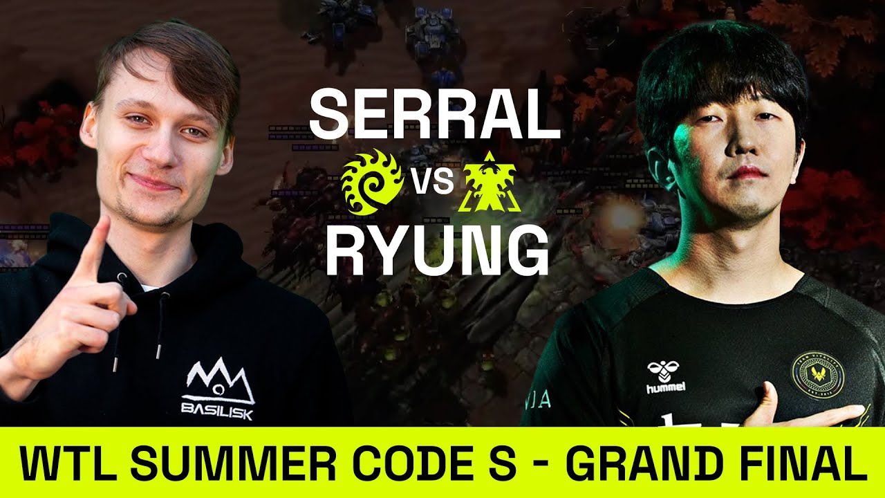 BASILISK Serral VS Team Vitality Ryung | WTL Summer Grand Final ...
