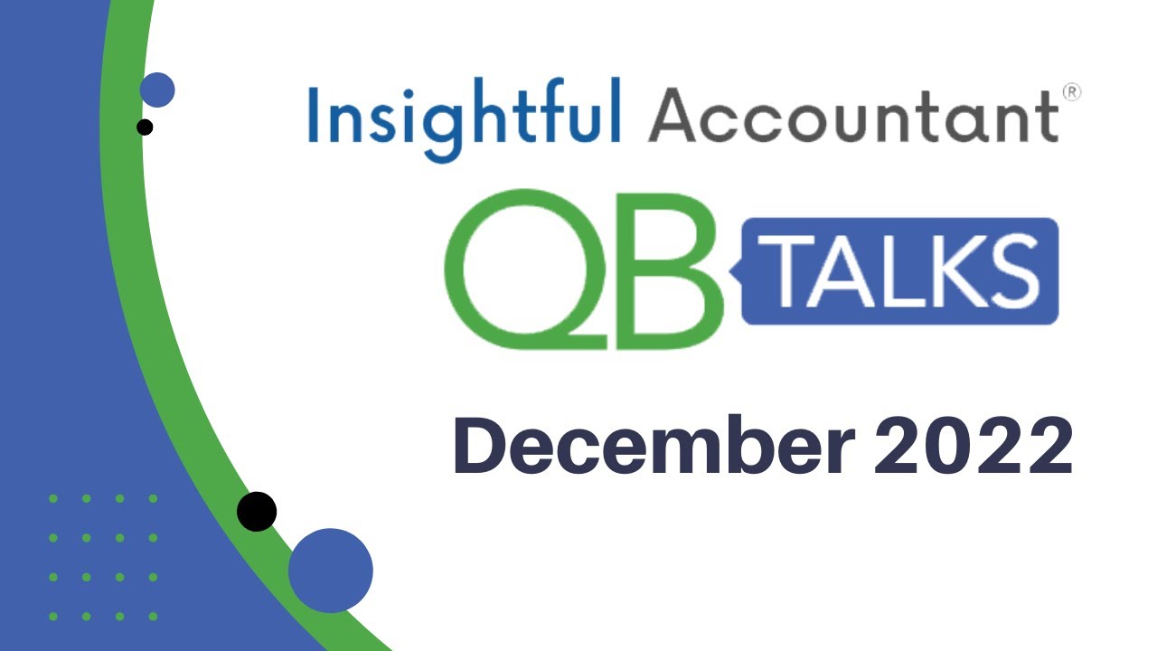 QB Talks December- QuickBooks Online Closing the Books at Year-End ...