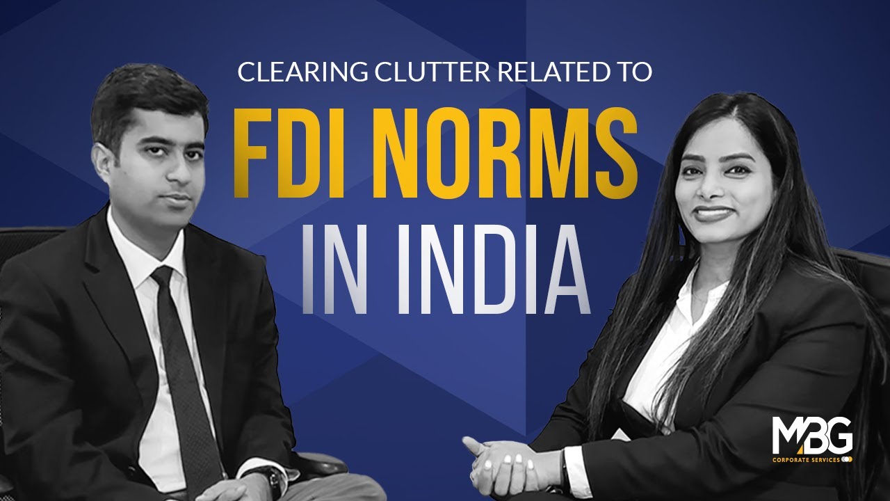 Clearing Clutter Related to FDI Norms in India | MBG Corporate ...