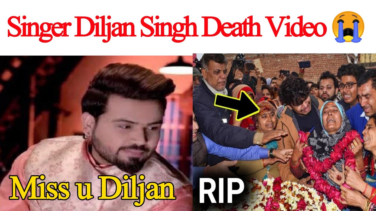 Punjabi singer diljaan death | diljaan singh passed away | singer ...