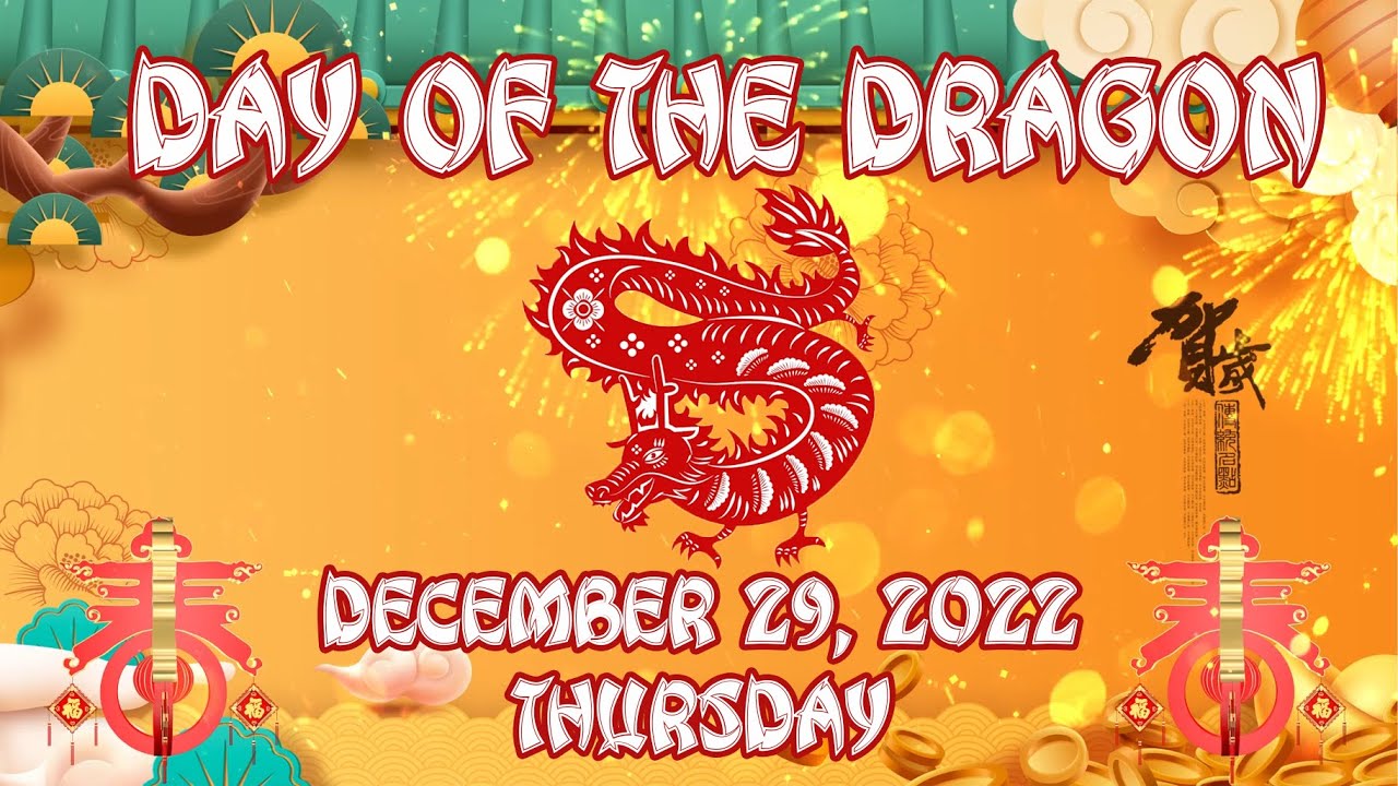 29 December 2022; Thursday, Day of the Dragon - YouTube