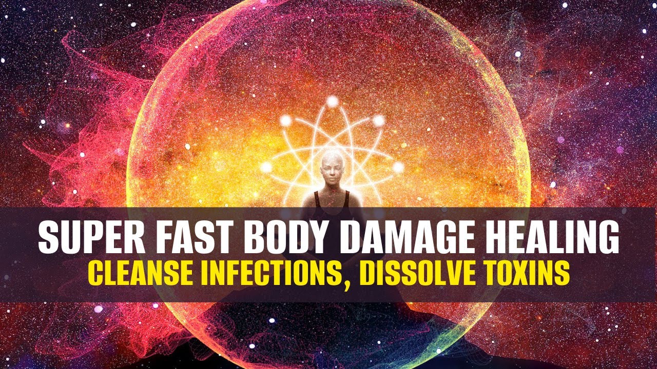 Super Fast Body Damage Healing | Strengthen Immune System | Cleanse ...