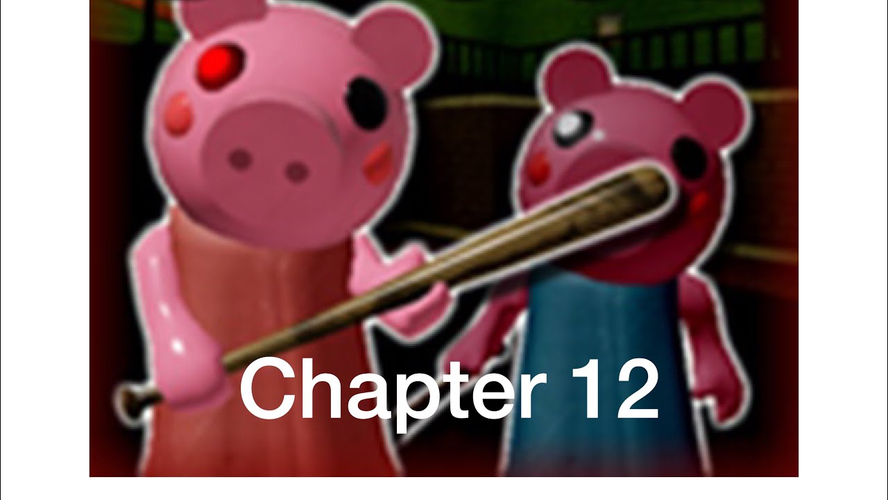 Piggy chapter 12 wow! - YouTube