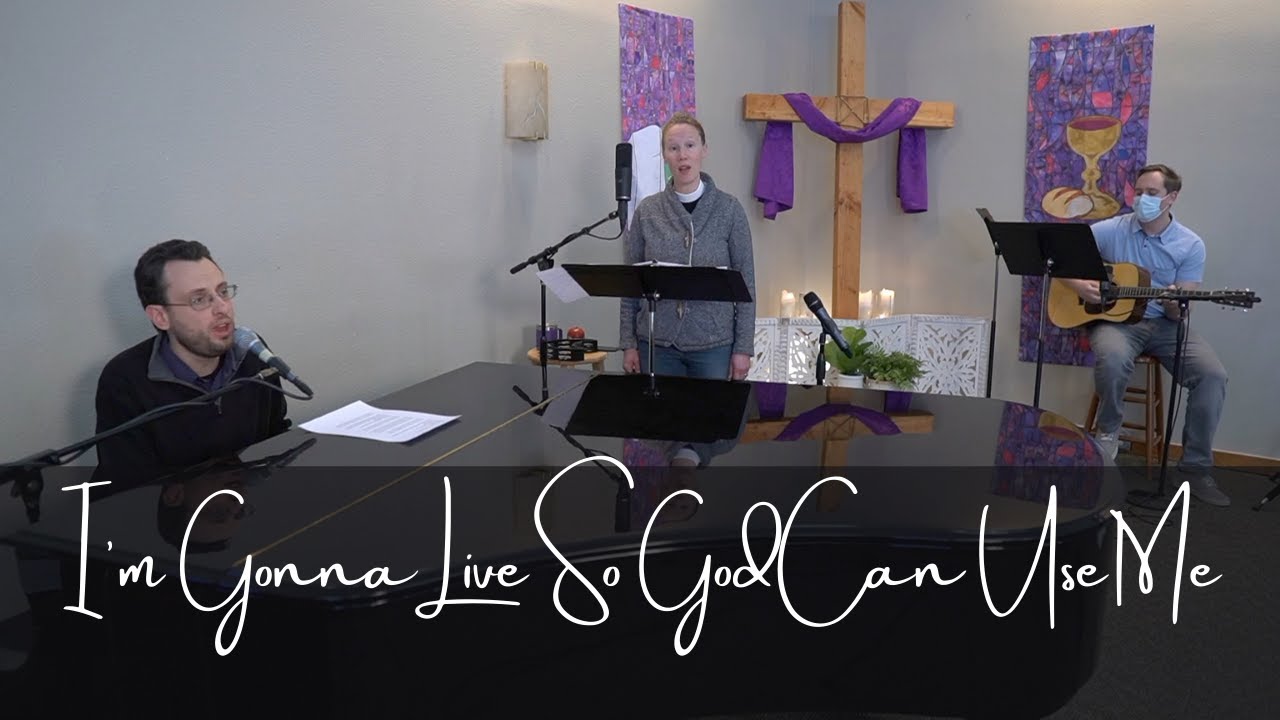 I'm Gonna Live So God Can Use Me - YouTube