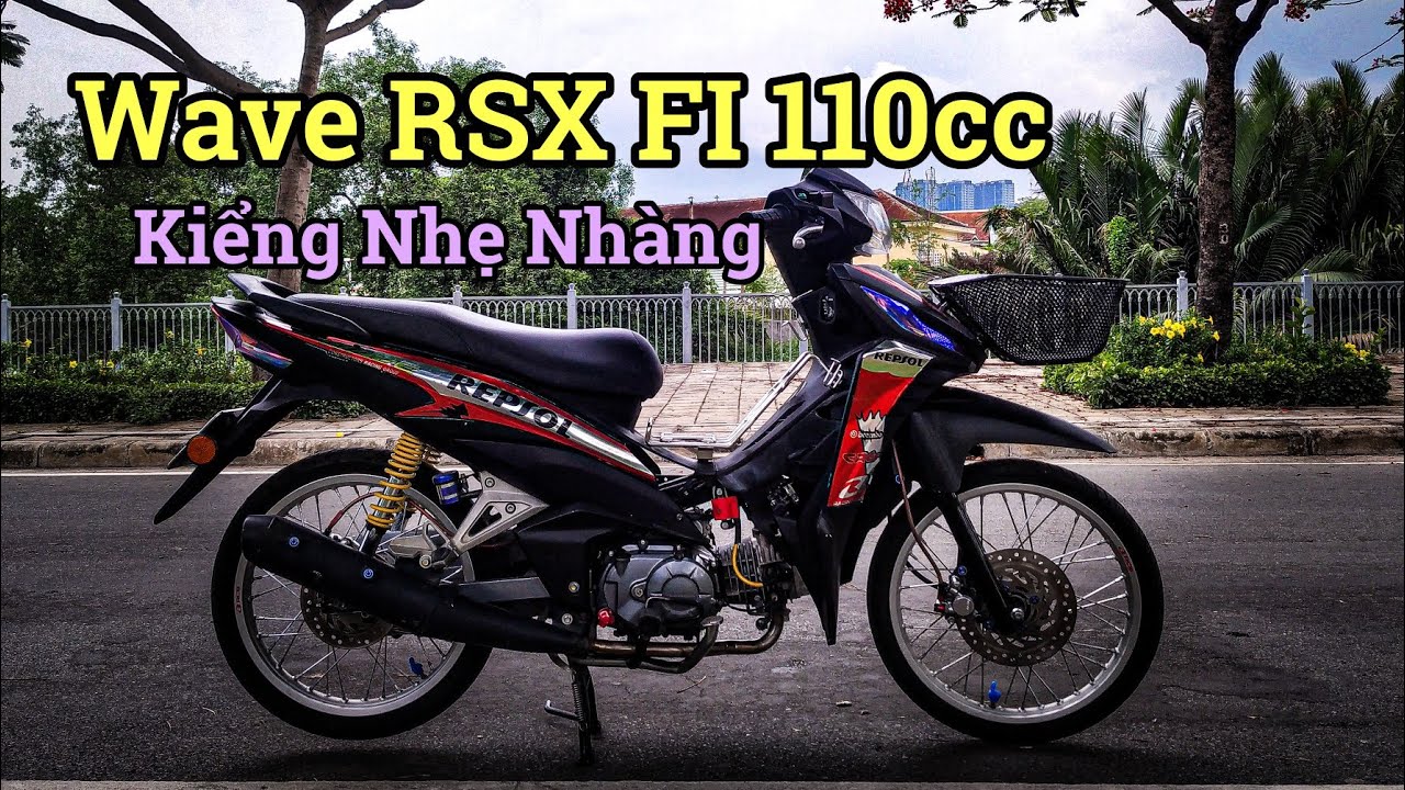 Wave RSX | Wave RSX Fi kiểng nhẹ của sinh viên - YouTube