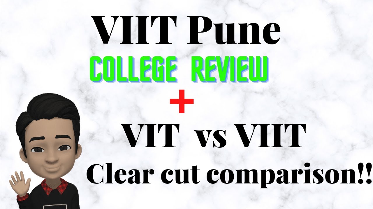 VIIT|| VIT vs VIIT||Vishwakarma Institute of Information Technology ...
