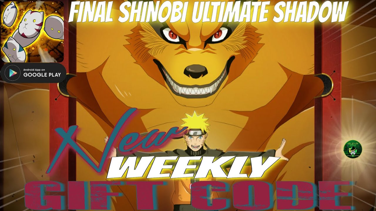 Final Shinobi: Ultimate Shadow New Weekly Gift Code 🎁 Valid Til (10/08 ...