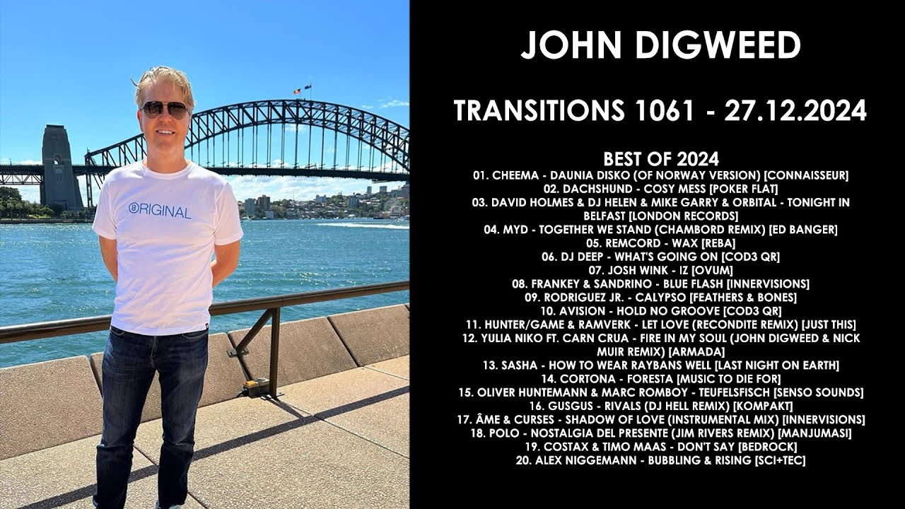 JOHN DIGWEED (UK) @ Transitions 1061 (Best of 2024) 27.12.2024 - YouTube