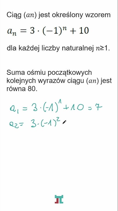 Ciąg (𝑎𝑛) jest określony wzorem 𝑎𝑛=3⋅(−1)𝑛+10 dla każdej liczby naturalnej 𝑛≥1 - YouTube