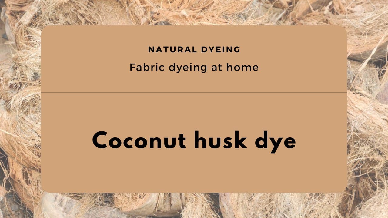 Coconut husk dye(natural dyeing) - YouTube
