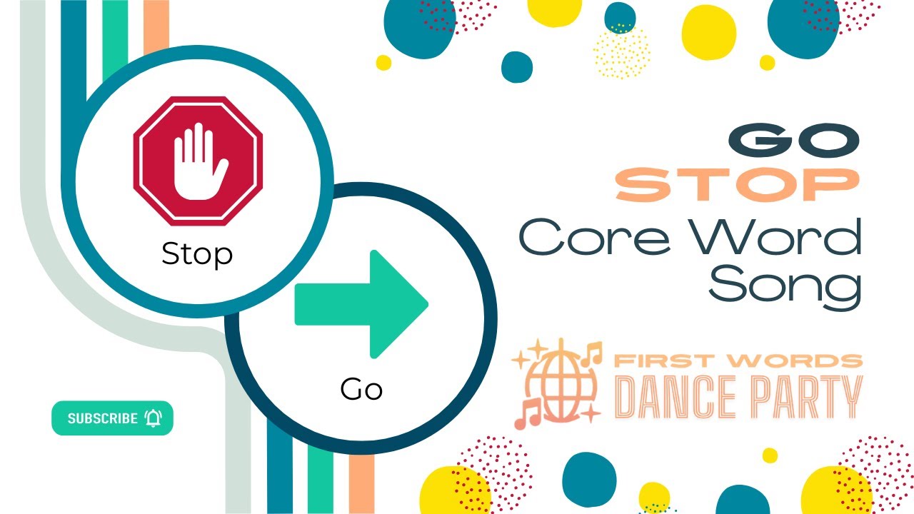 Need a Go / Stop Core Word Song? This One Is Absolutely Delightful ...