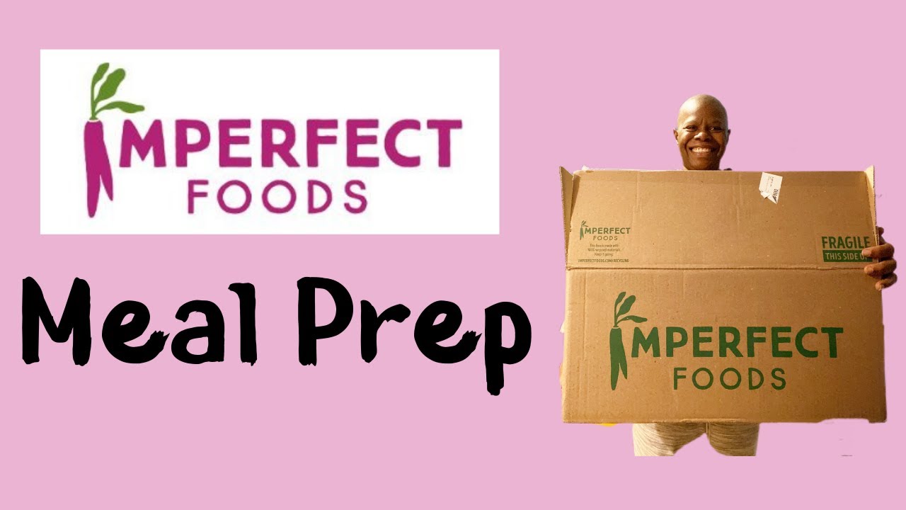 My first Imperfect Foods Box. Meal prep included. - YouTube