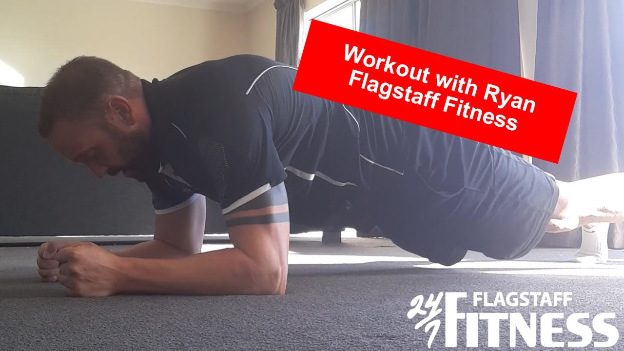Flagstaff Fitness - Workout With Ryan - YouTube