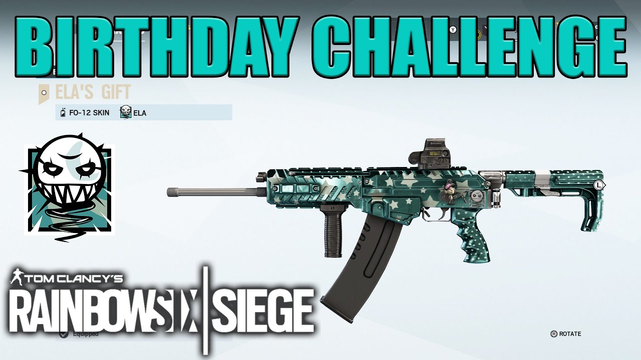 Ela's Gift Weapon Skin Birthday Challenge - Rainbow Six Siege - YouTube