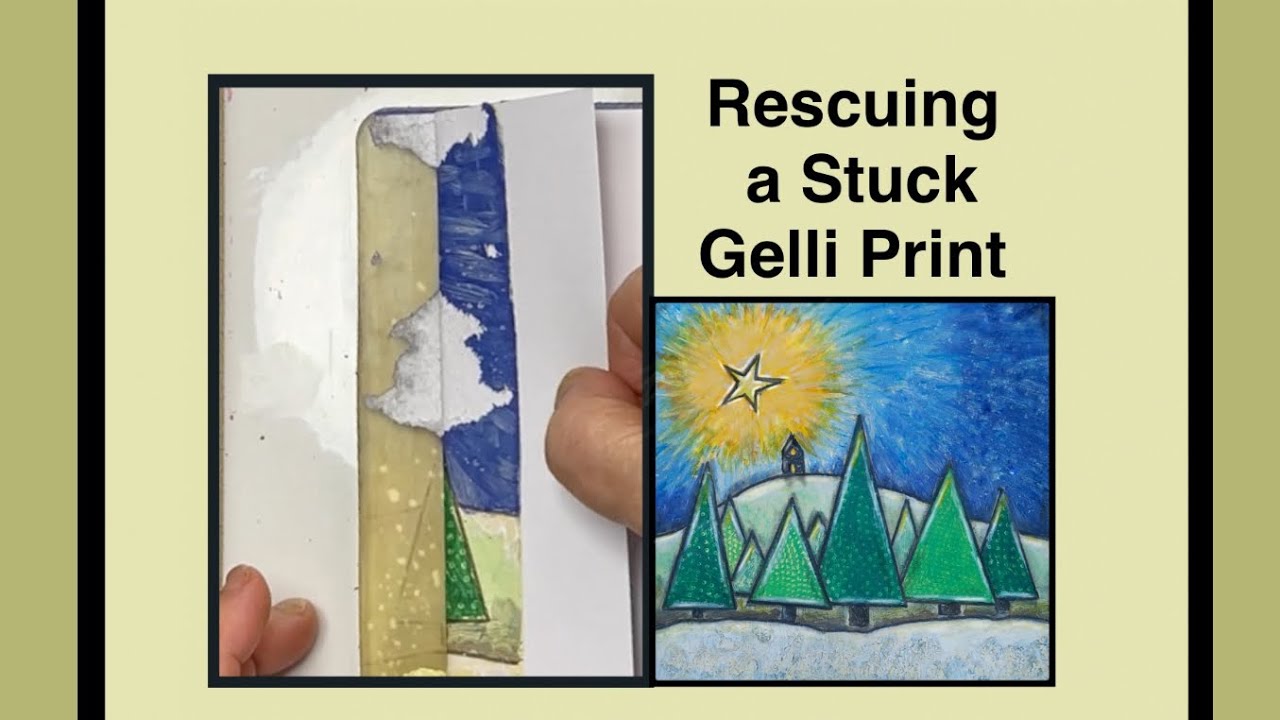 Gelli Print Disaster - How I Rescued a Stuck Gelli Print #gelliprinting ...