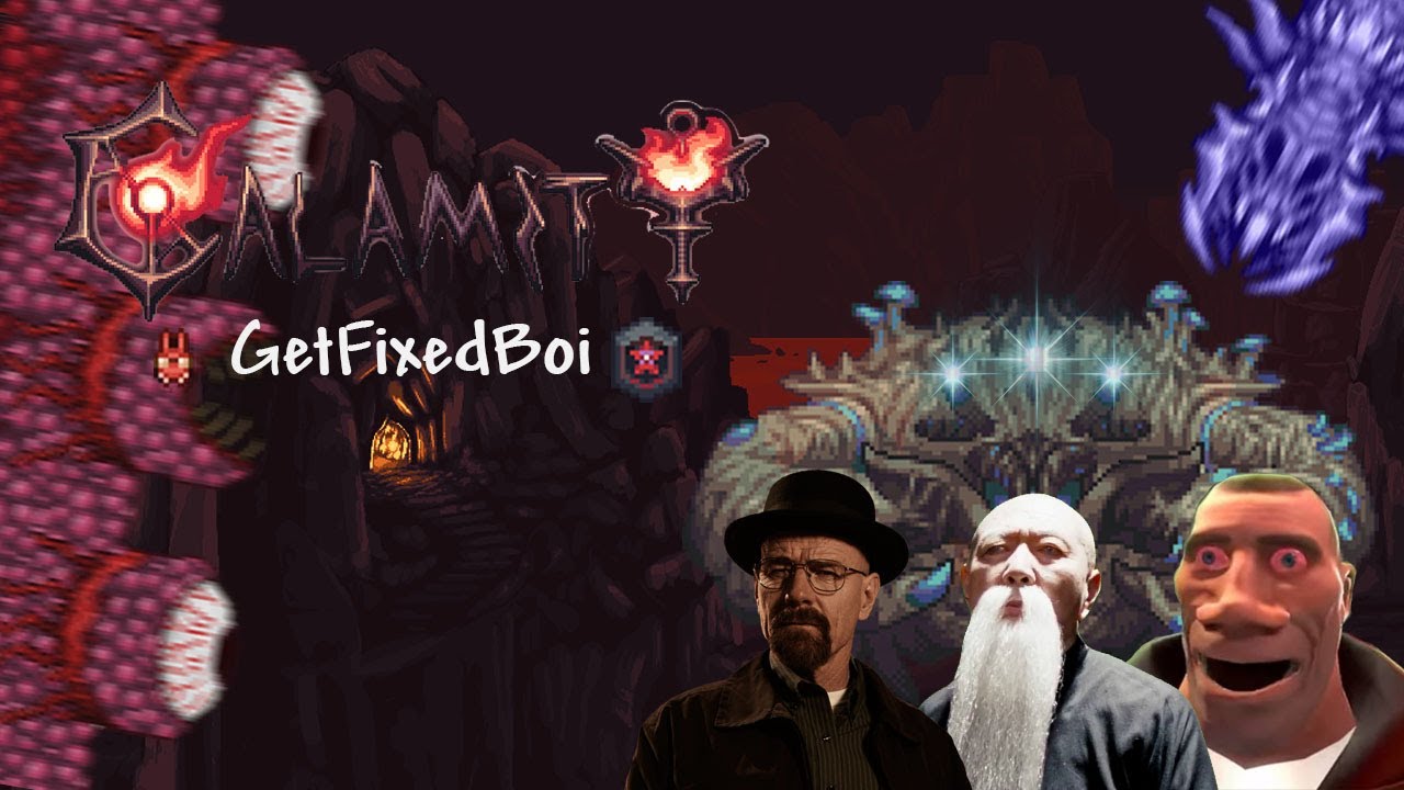 Terraria Calamity getfixedboi #5 stream - YouTube