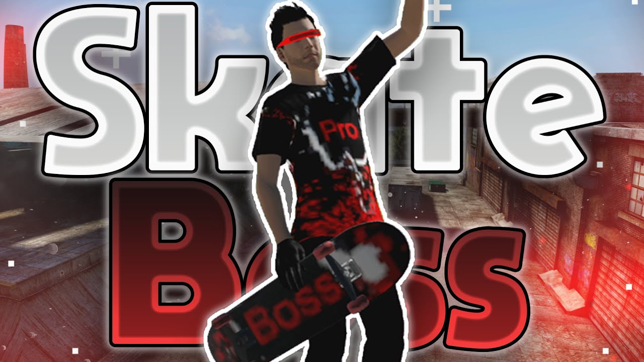 Skate Boss *Import* (Skate 3) - YouTube
