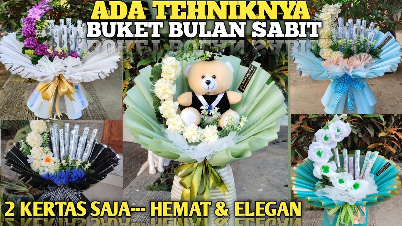 Tutorial Lengkap Buket Bulan Sabit Bunga Dan Boneka Bervolume / BUKET ...