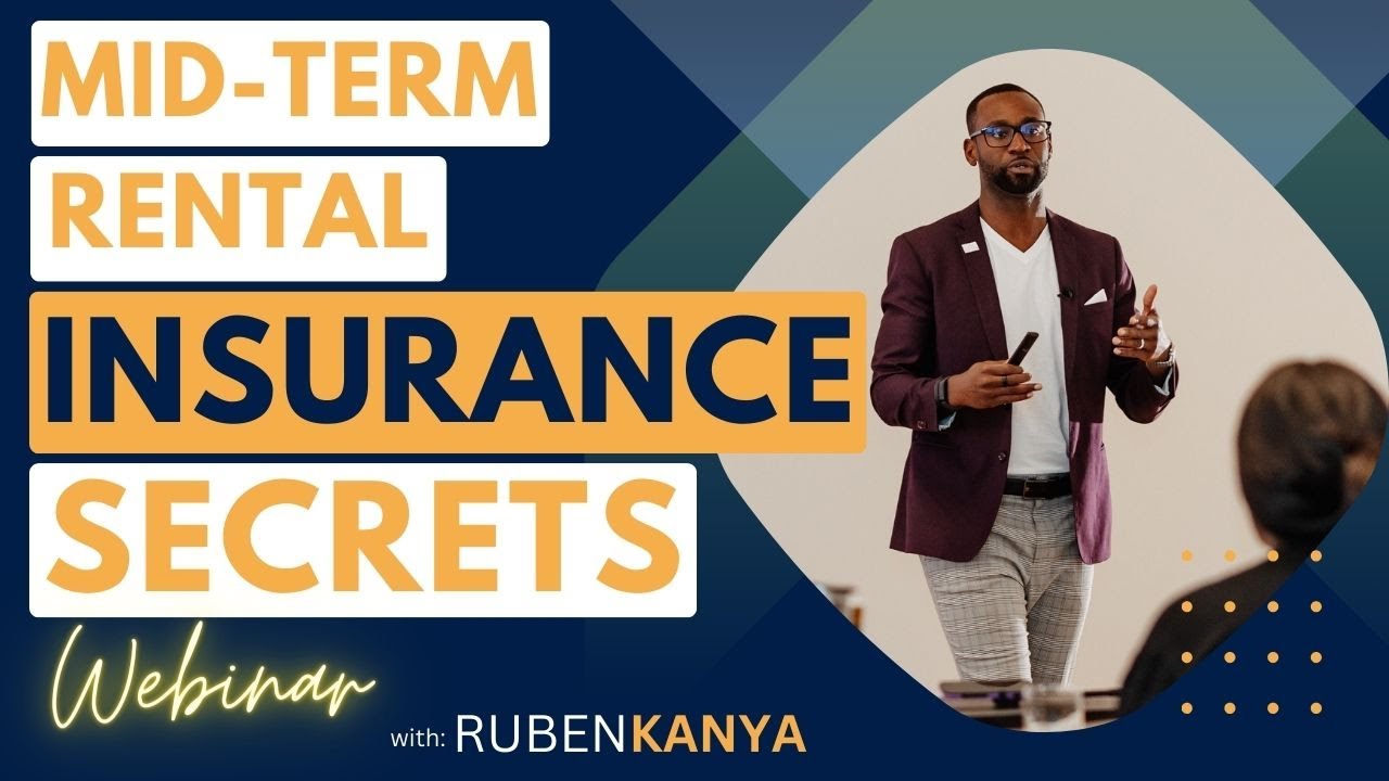 Mid-Term Rental Insurance Secrets (Webinar) - YouTube