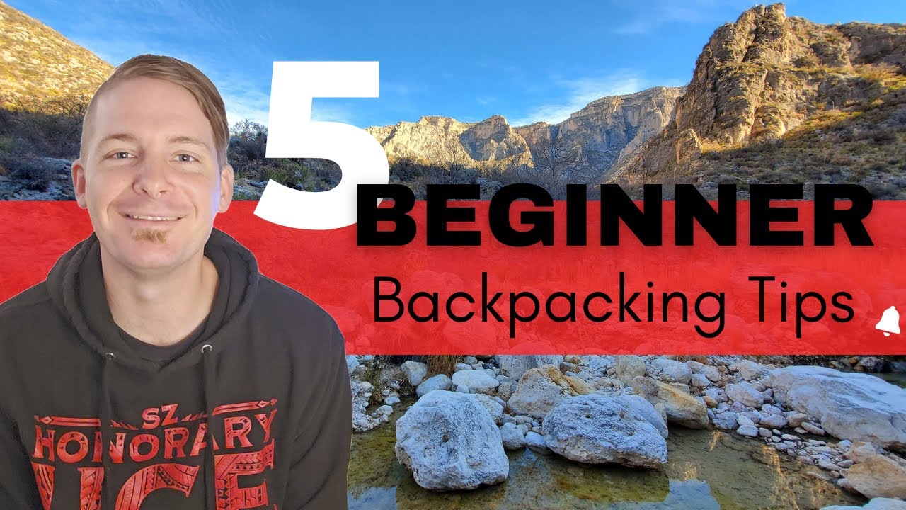 5 Backpacking Tips for New Backpackers | TAGGED - YouTube