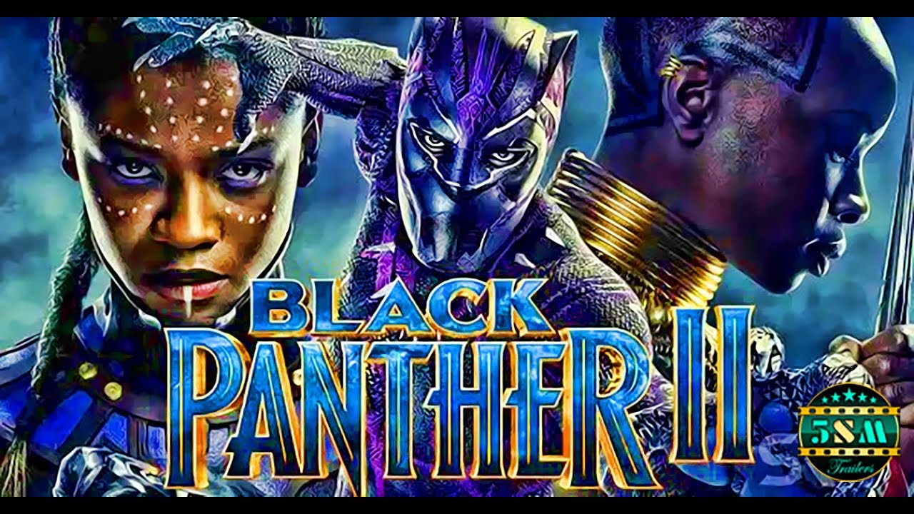 BLACK PANTHER 2 Wakanda Forever 2022 Marvel Studios TRAILER - YouTube