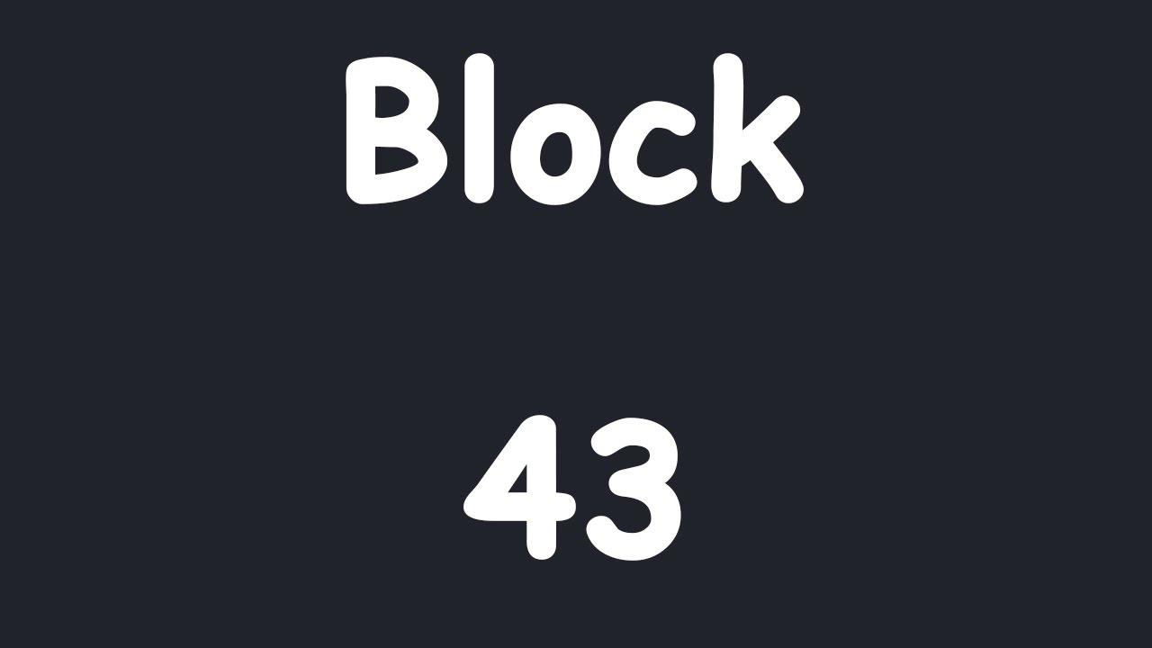 Block 43 - YouTube