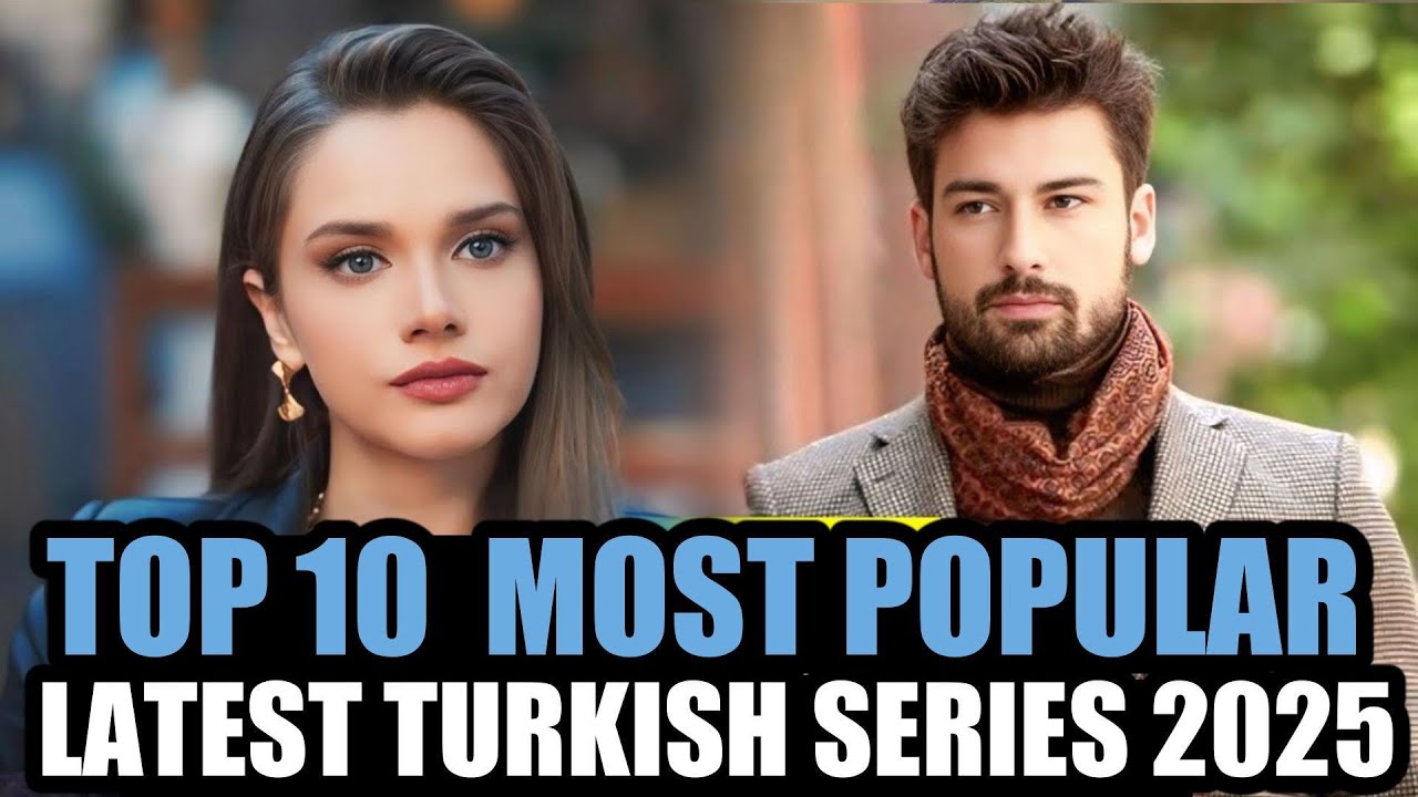 Most Popular Turkish Series With English Subtitles | Latest Romantic ...
