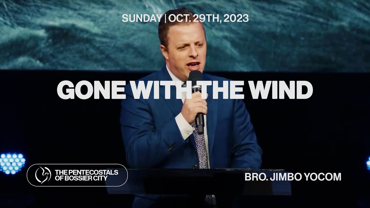 "Gone With The Wind" - Bro. Jimbo Yocom - YouTube