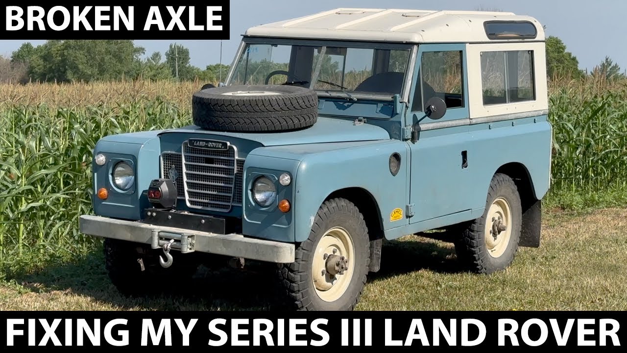 Replacing Broken Axle on Land Rover Series III - YouTube