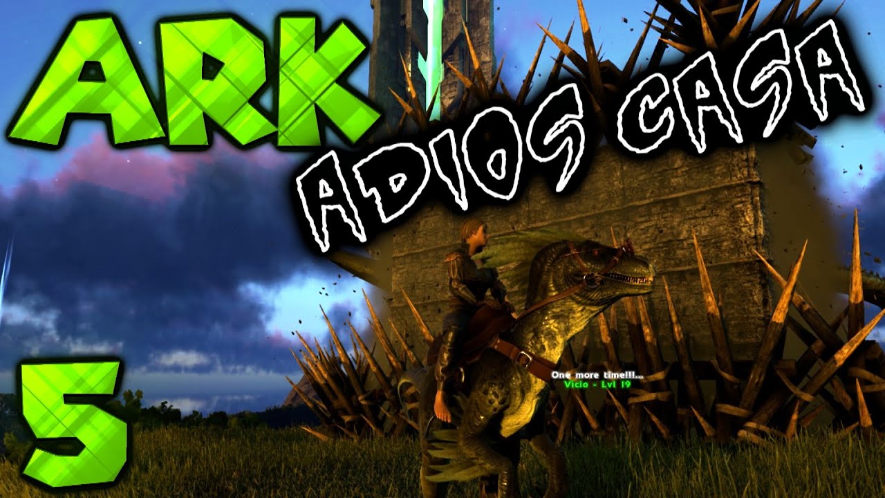 ARK #5 | RAIDEO Y DEMOLICIÓN ÉPICA POR VENGANZA !! | Survival evolved ...