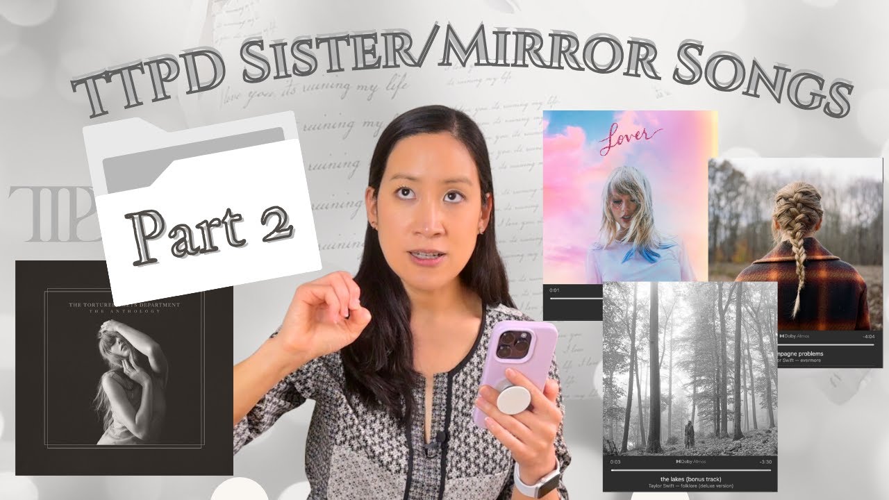 Investigating TTPD's Sister/Mirror Songs - Part 2 - YouTube