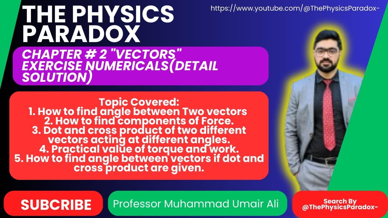 First Year Physics Chapter 2 Numerical problems Detail Solution - YouTube