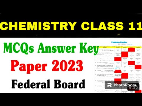 Mcqs Answer Key 11th Class Chemistry Paper 2023 Federal Board