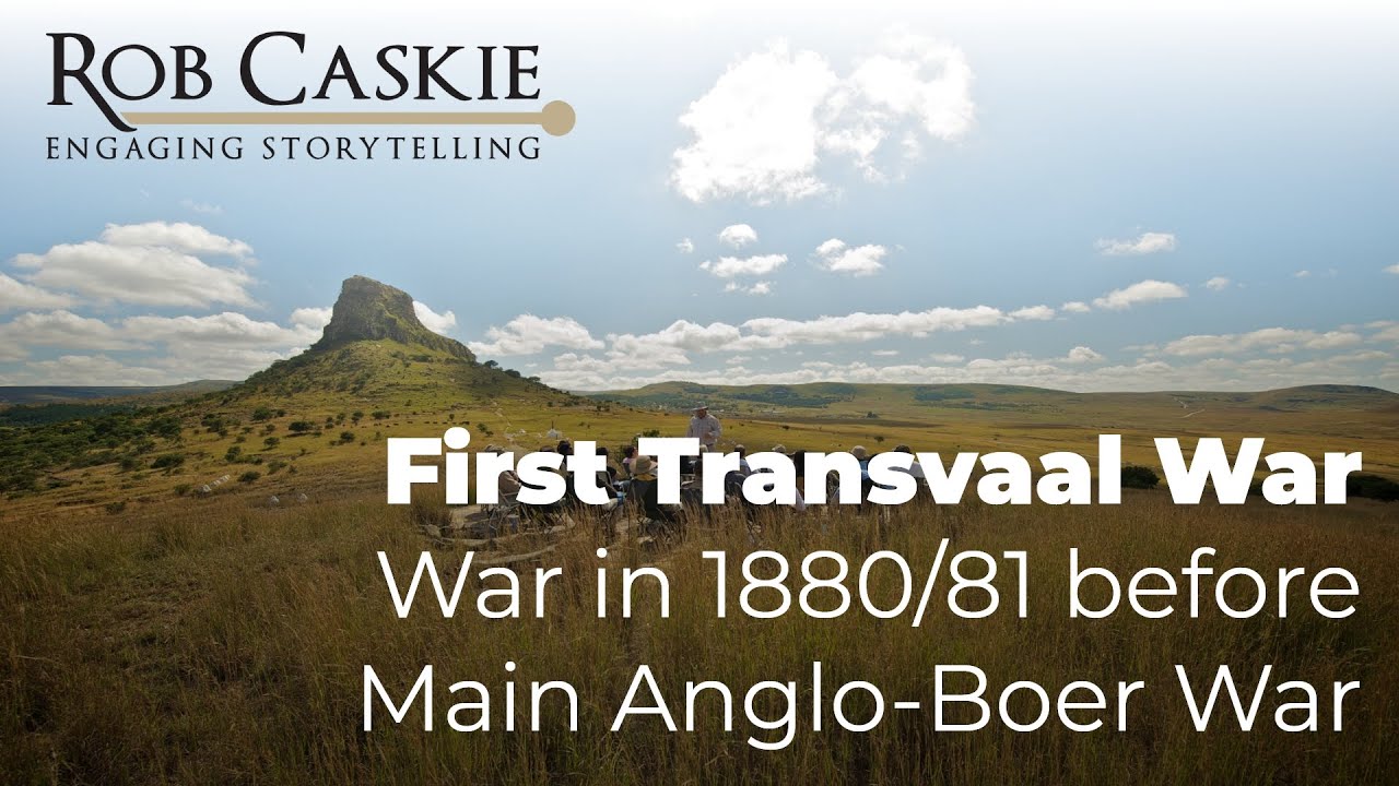 First Transvaal War: War in 1880/81 before main Anglo-Boer War by Rob ...