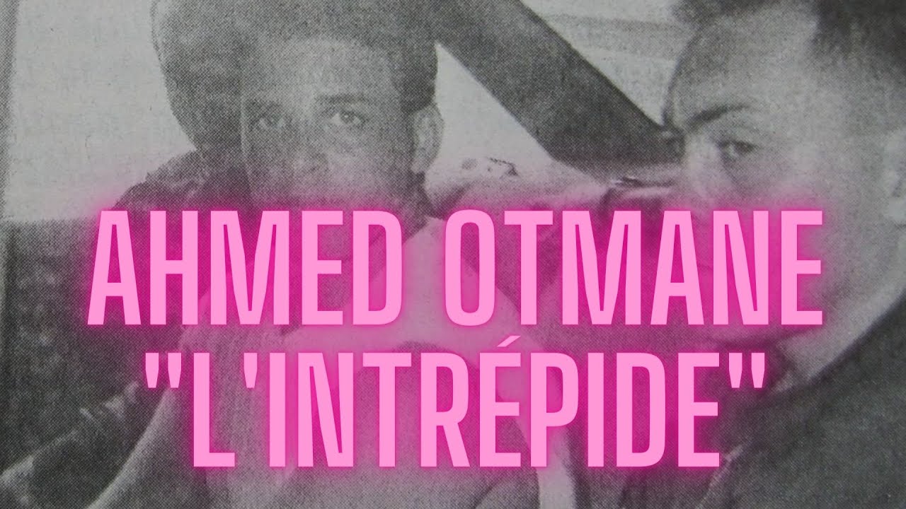 Otmane "l'intrépide" - YouTube