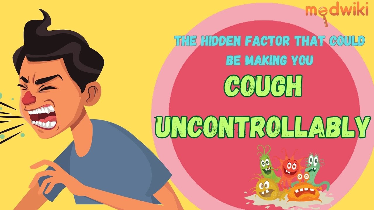 The Hidden Factor That Could Be Making You Cough Uncontrollably - YouTube