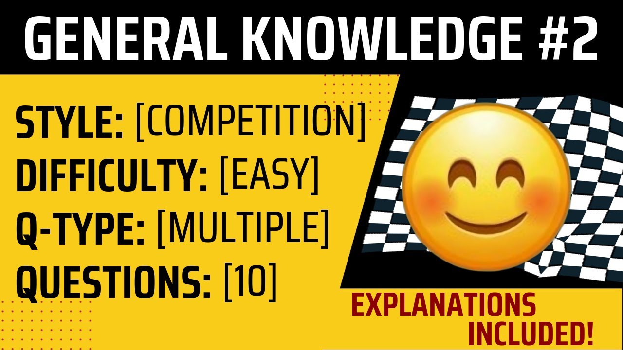 GENERAL KNOWLEDGE #2 - TRIVIA COMPETITION QUIZ - 10 Questions and ...