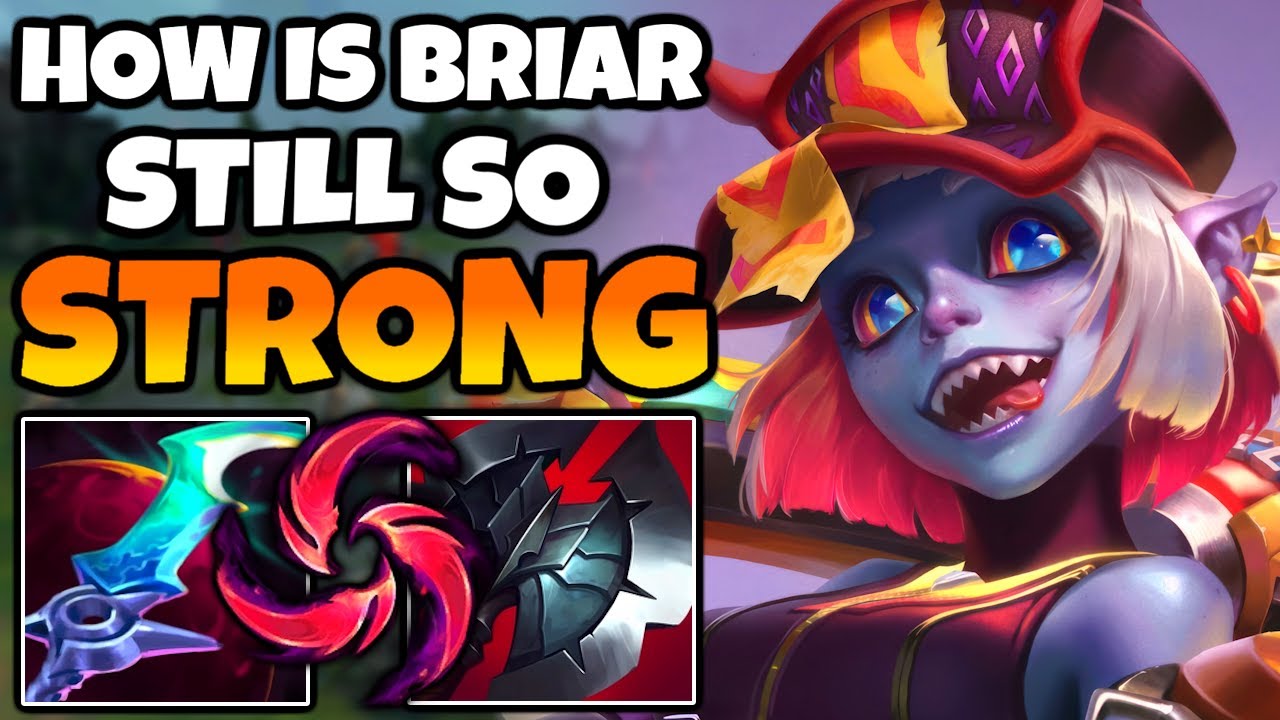 Briar Mid is still so strong even though she keeps getting nerfed - YouTube