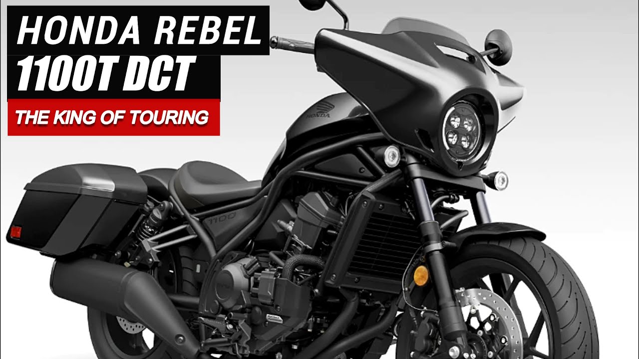 2023 New Honda Rebel 1100T DCT | MT Dual Clutch Transmission Cruiser ...