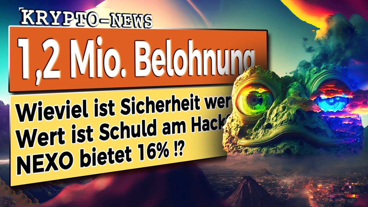 1,2 Mio. für einen Bug, Fahrlässige Handlung, NEXO 16%, Hongkong ...