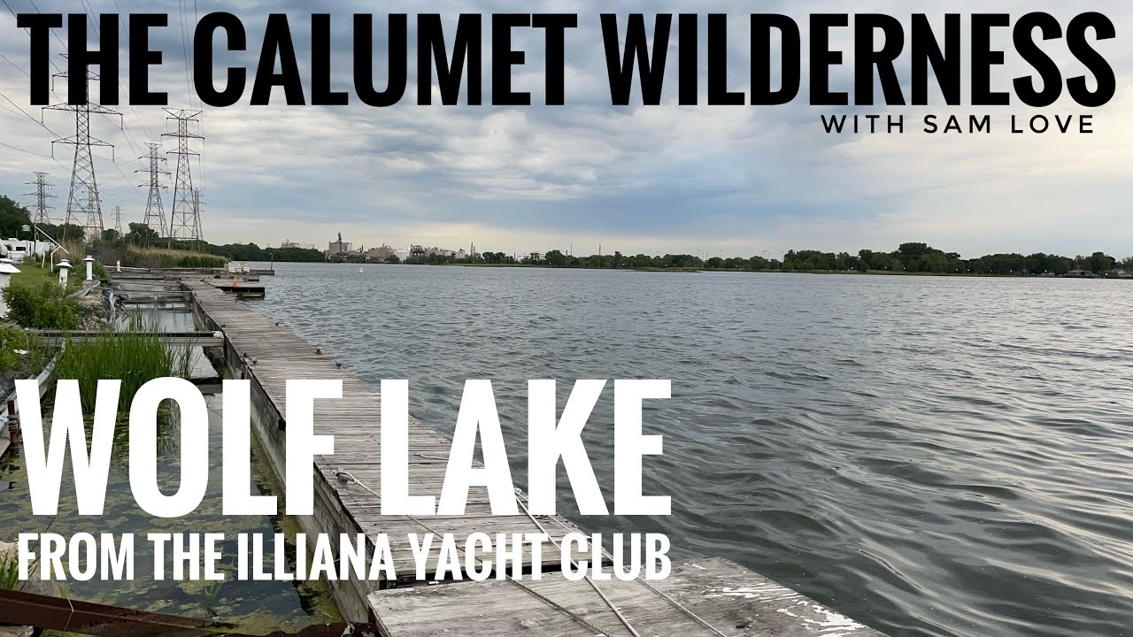 Wolf Lake from the Illiana Yacht Club (+ Leon’s Triathlon) - The ...