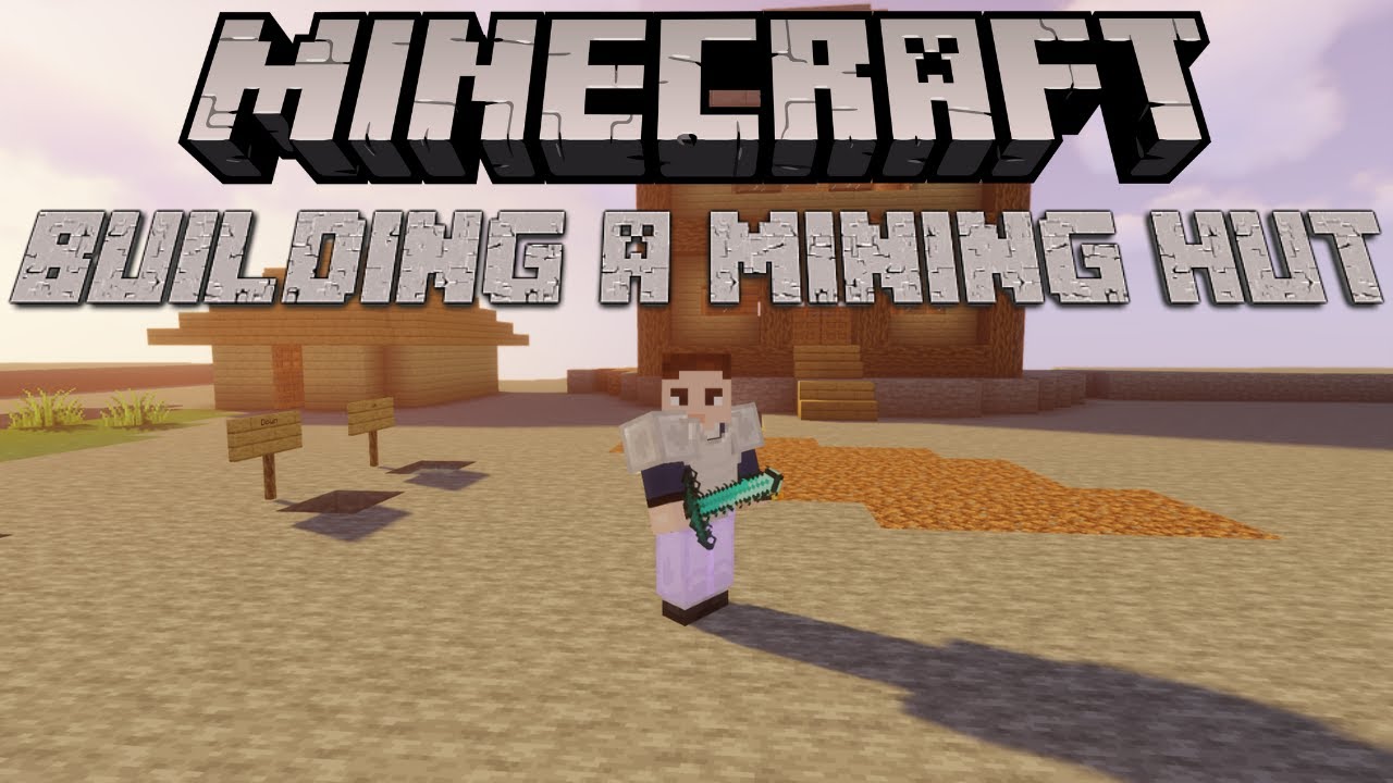 Minecraft 1.19 Letsplay: Making A Mining Hut - YouTube
