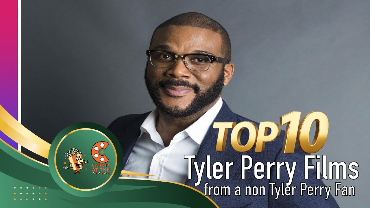 Top 10 Tyler Perry Movies (According to a Non-Fan) – Travis’ Honest ...