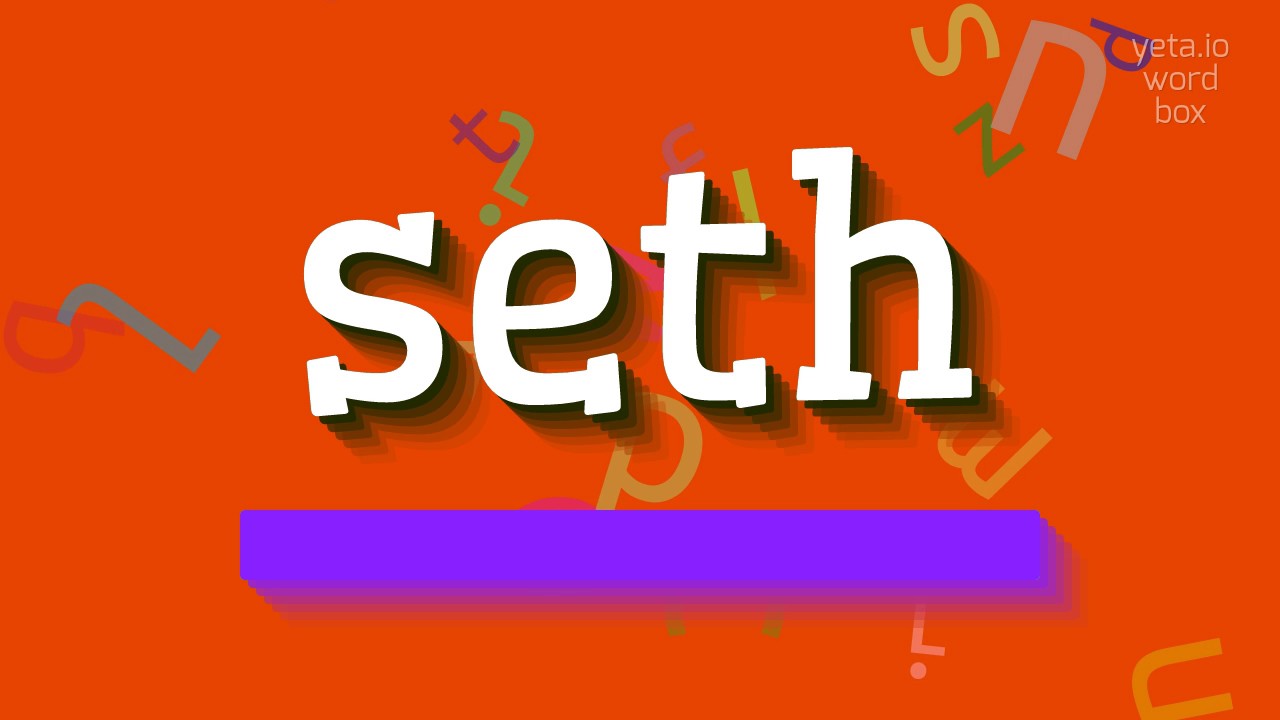 HOW TO SAY SETH? #seth - YouTube